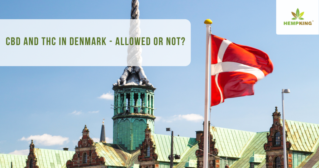 CBD and THC in Denmark - allowed or not? | HempKing Blog